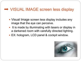 Screen less display | PPTX