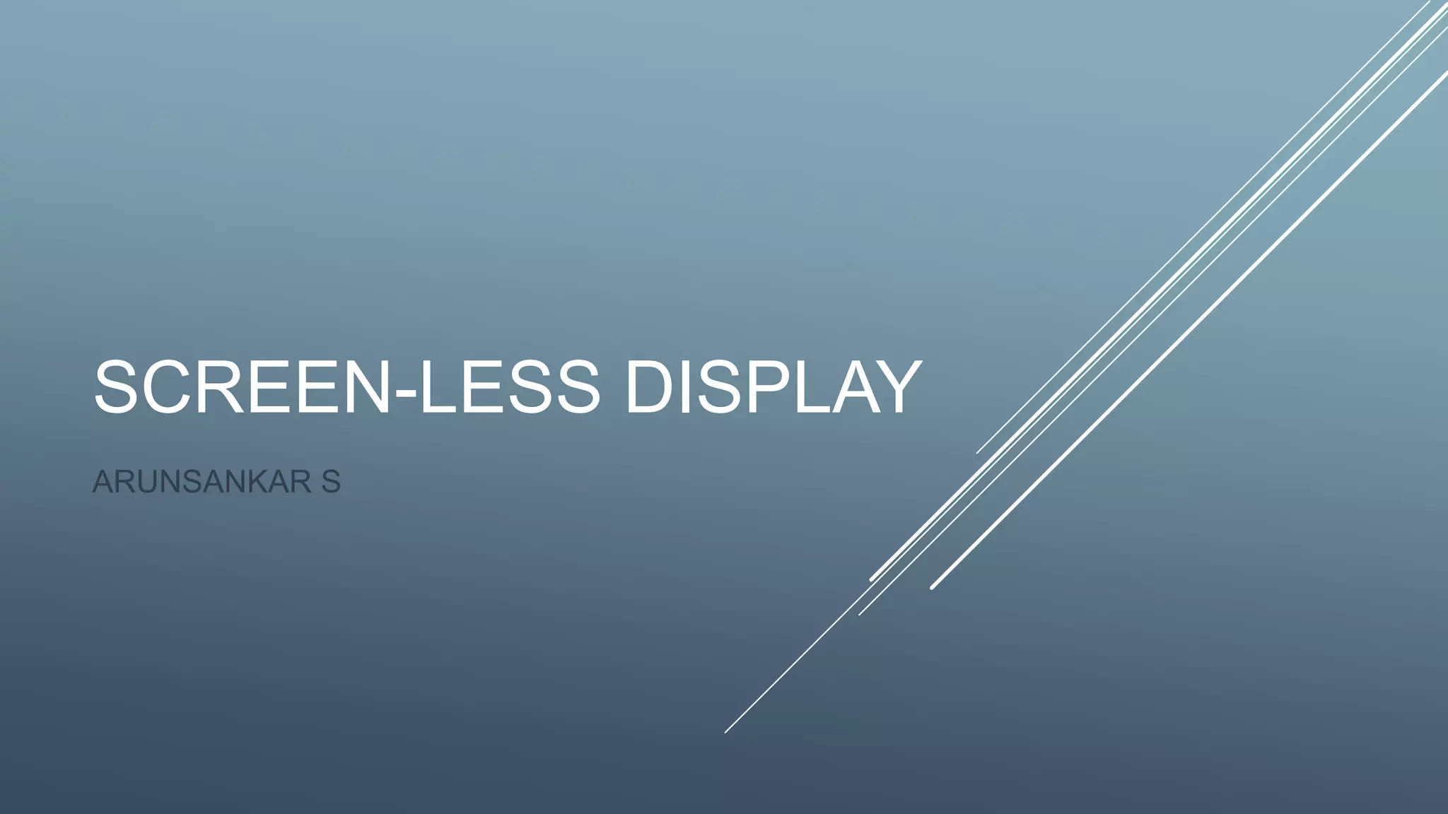 Screenless display | PPT