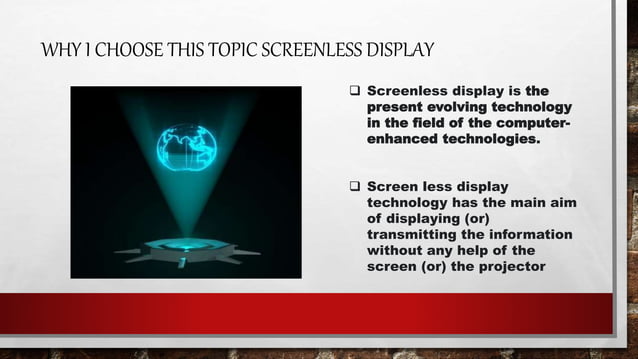 SCREENLESS DISPLAY.pptx