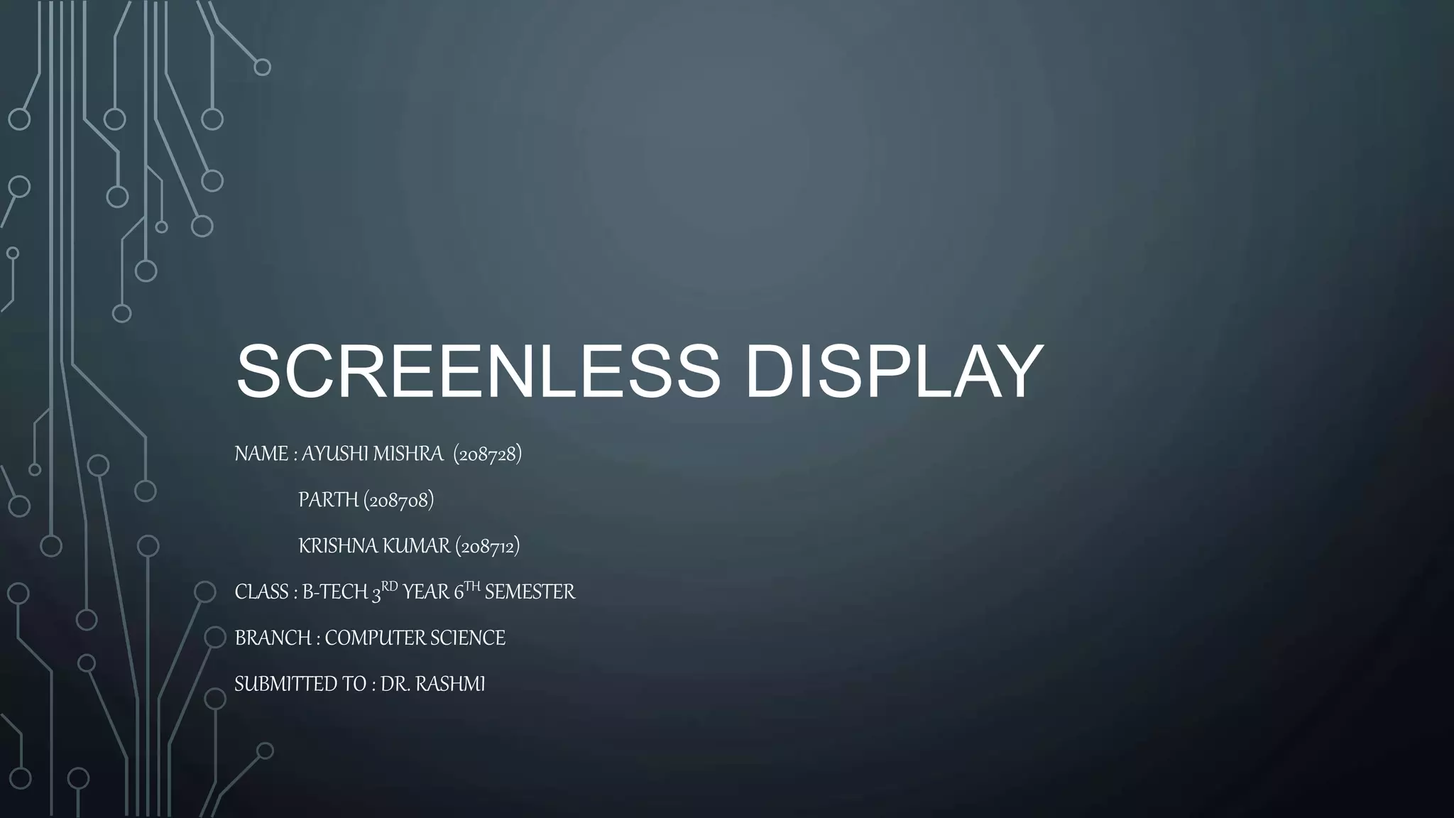 Screenless display.pptx
