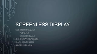 Screenless display.pptx