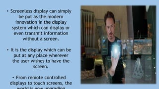 Screenless Display technology for the future. | PPT