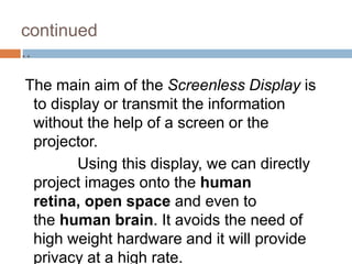 Screenless displays: visualimage, retinaldisplay,synapticdisplays | PPT