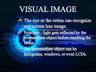 Screenless display technology ppt | PPTX