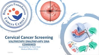 Cervical Cancer Screening Modalities | PPTX