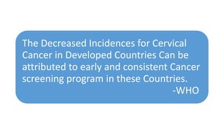 Cervical Cancer Screening Modalities | PPTX