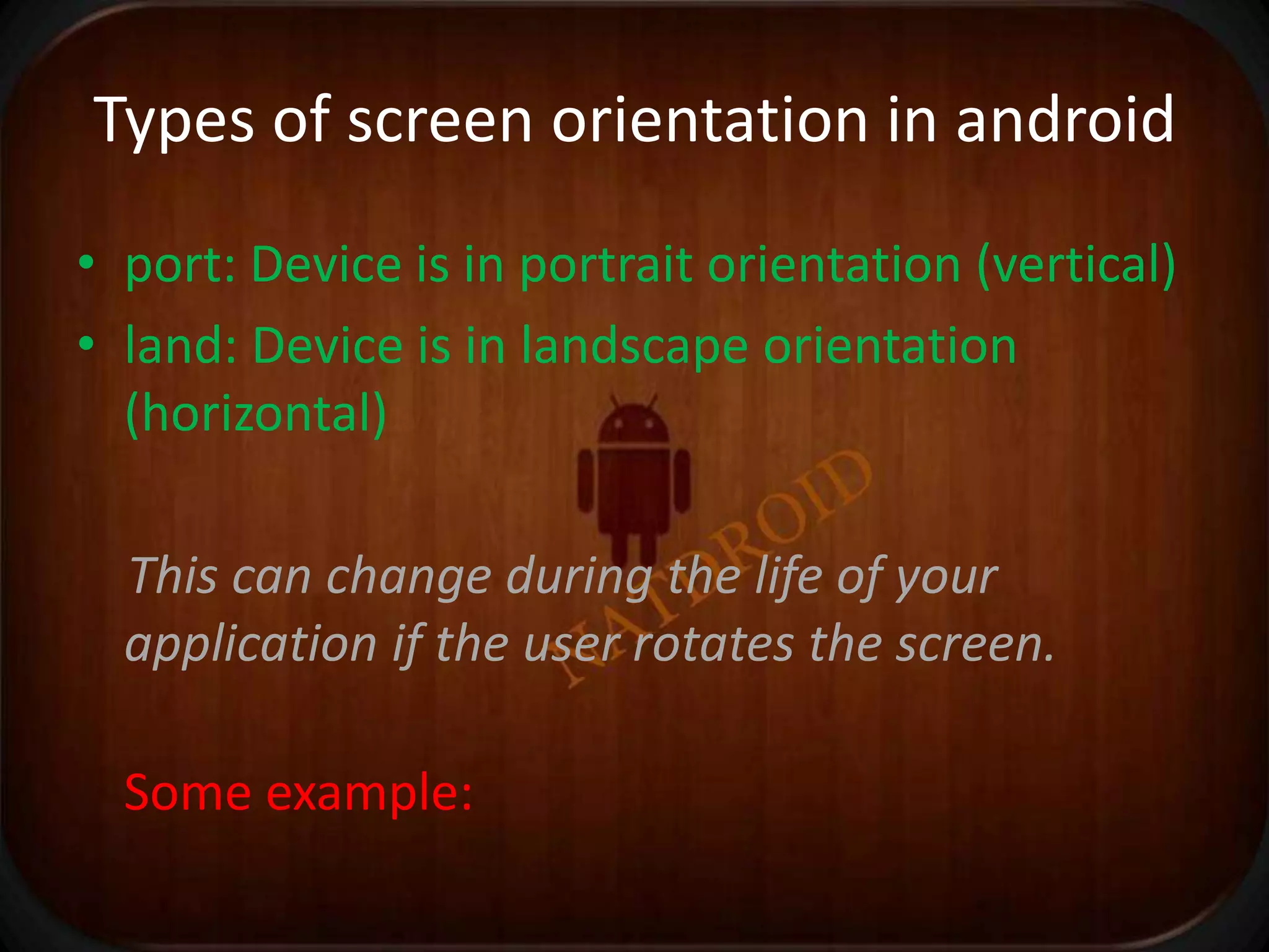 Screen orientations in android | PPSX
