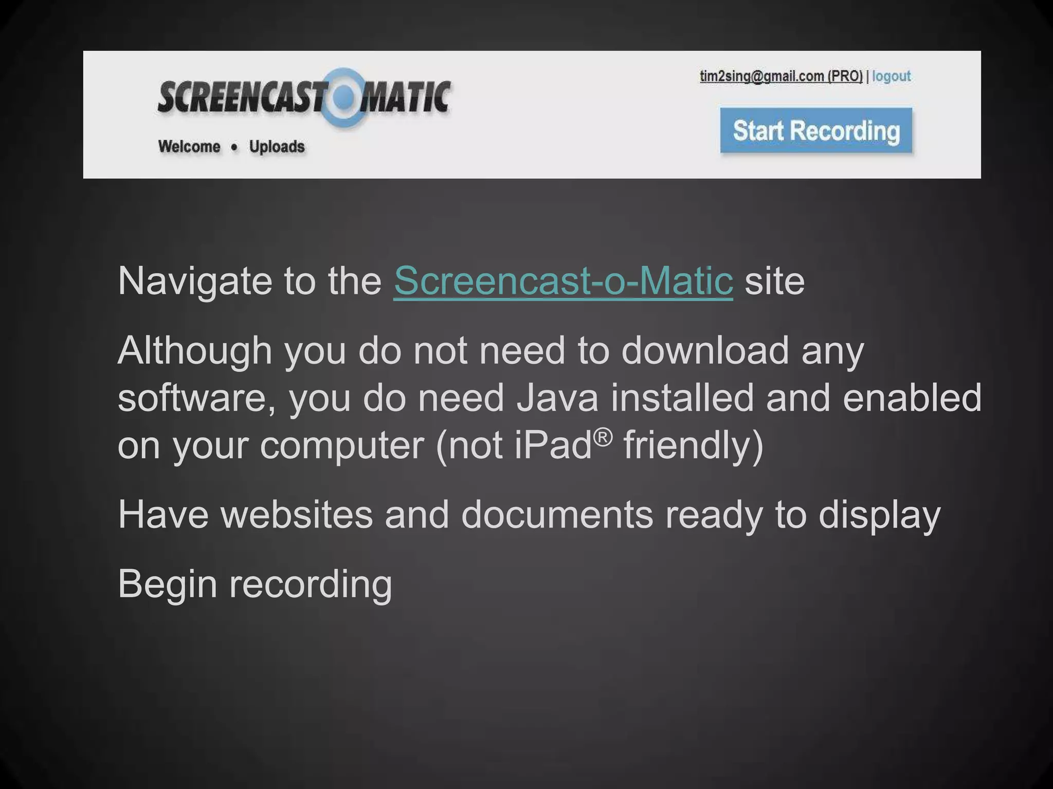 Screenr and screencast o-matic | PPT