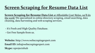 Screen scraping for resume data list | PPT
