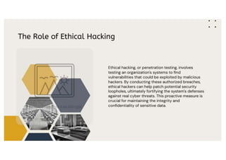 Importance of cyber security and ethical hacking | PPTX