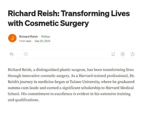 Transforming Your Look: The Art of Rhinoplasty with Dr. Richard Reish ...