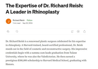 Transforming Your Look: The Art of Rhinoplasty with Dr. Richard Reish | PPT