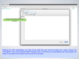 ThinkingRock GTD tool Screenshots tour | PPT | Technology & Computing