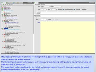 ThinkingRock GTD tool Screenshots tour | PPT | Technology & Computing