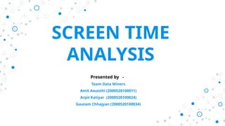 Screen time analysis.pptx presentation. | PPTX