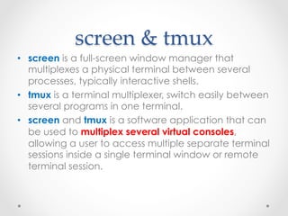 screen and tmux | PDF | Operating Systems | Computer Software and Applications