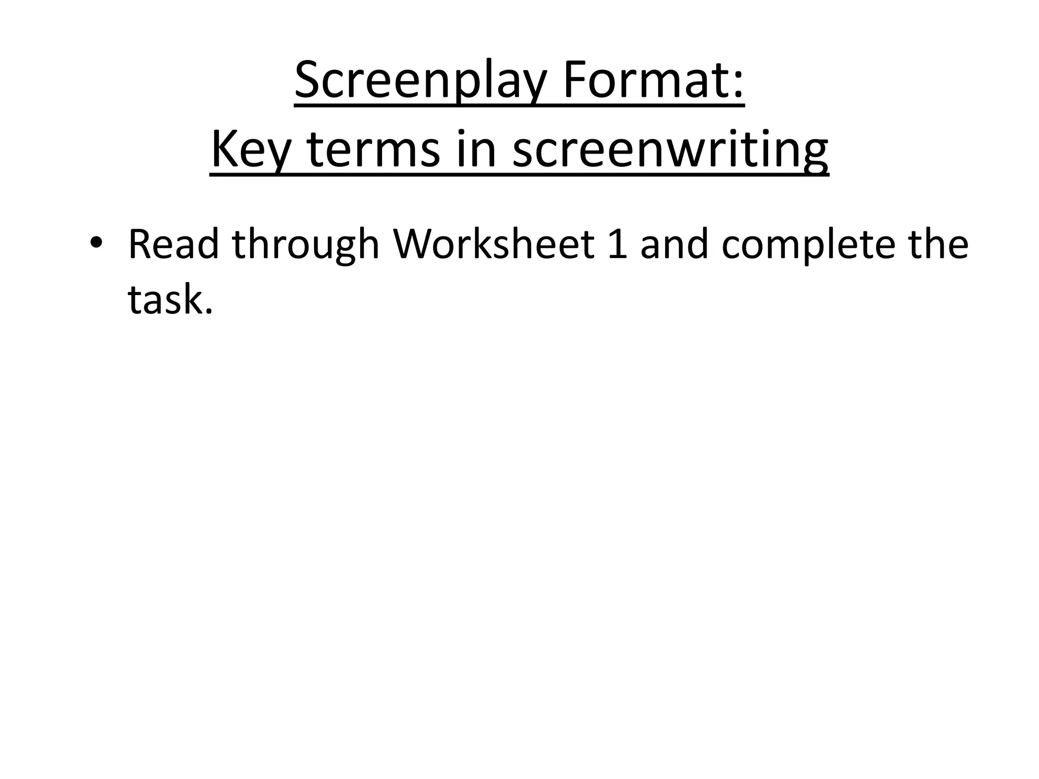 Screenwriting - Lesson 1 - Introduction | PPTX