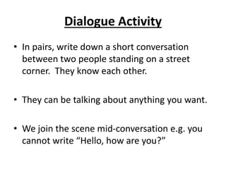 Lesson 4 - Short Film & Dialogue Activity | PPT