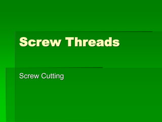 Screw Threads | PPT