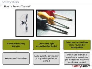 Screwdrivers are big drivers of injuries | PPT