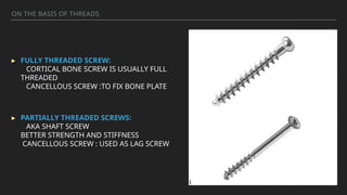 SCREW IN ORTHOPAEDICS SURGERY PRESENTATION.pptx | Bone and Joint ...