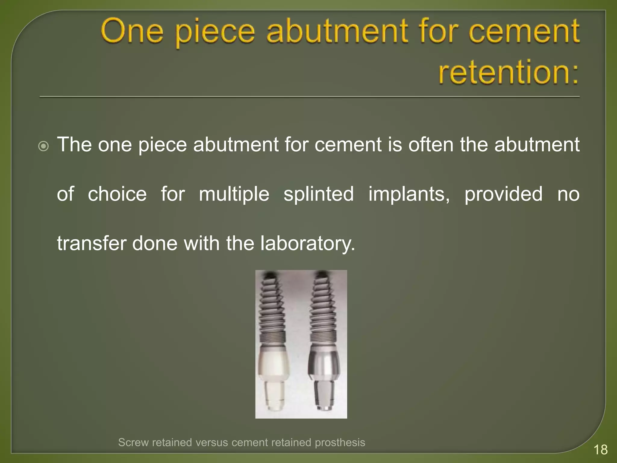 Screw retained vs cement retained prosthesis.pptx