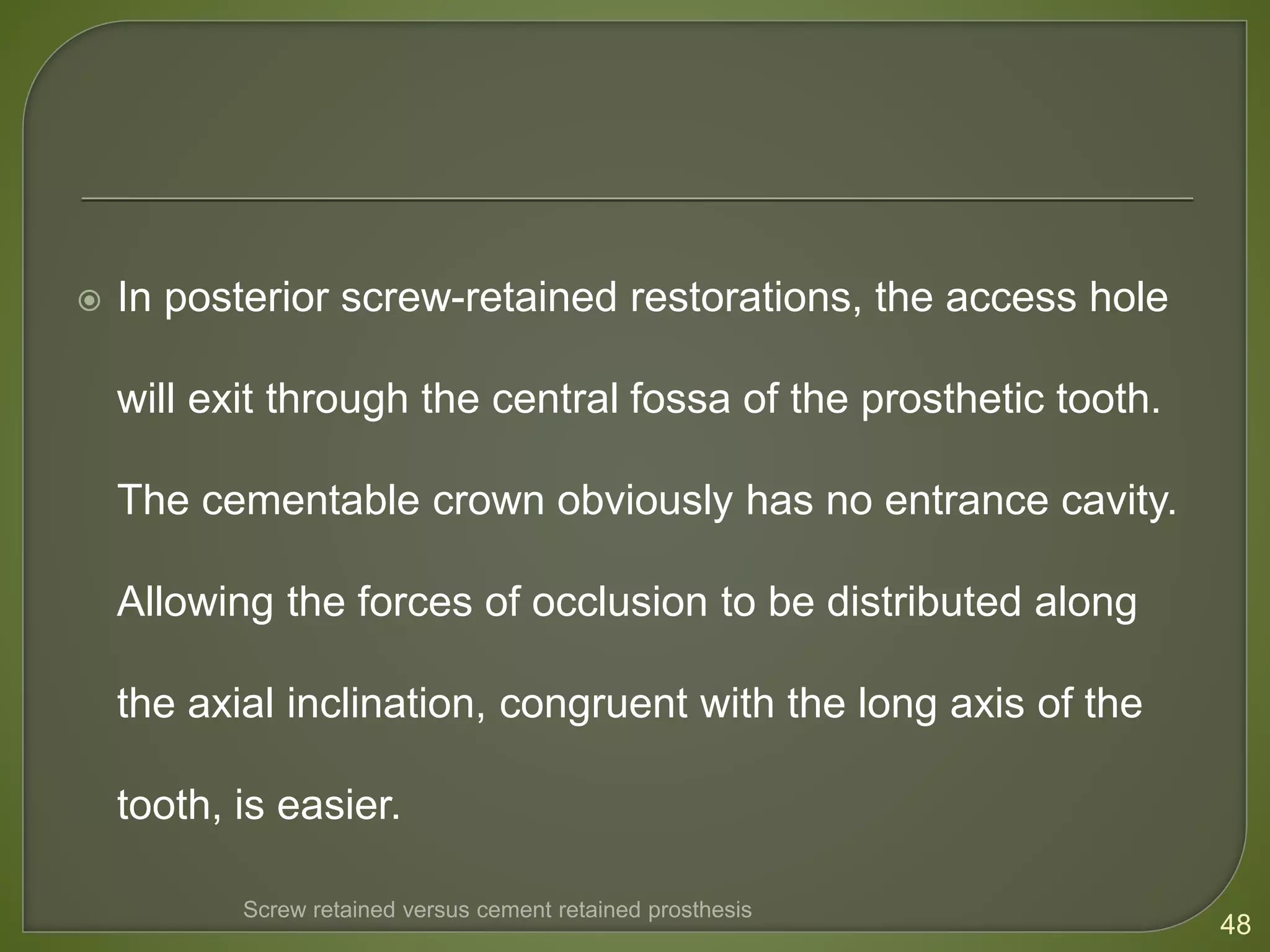 Screw retained vs cement retained prosthesis.pptx