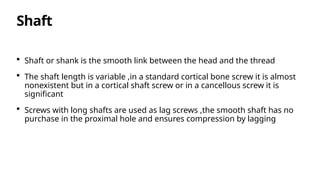 SCREWS- Basic principles in fracture management .pptx
