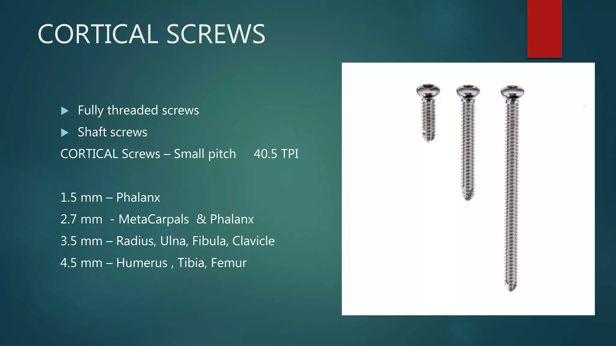 Basics of Screws in Orthopedics | PPTX