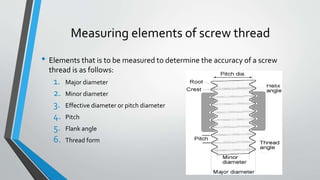 Screw thread measurement | PPTX