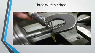 Screw thread measurement | PPTX