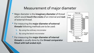 Screw thread measurement | PPTX