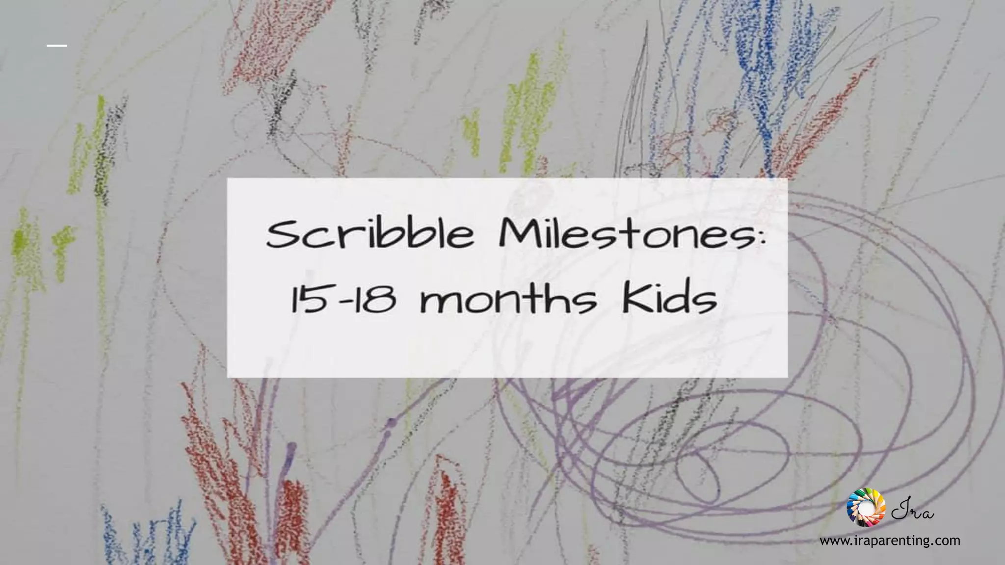 Scribbling and Drawing Milestones for 18-36 Months Kids | PDF