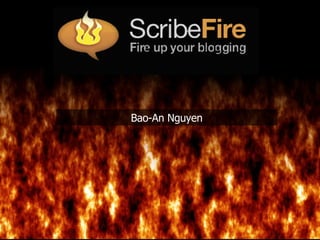 Scribe Fire | PPT