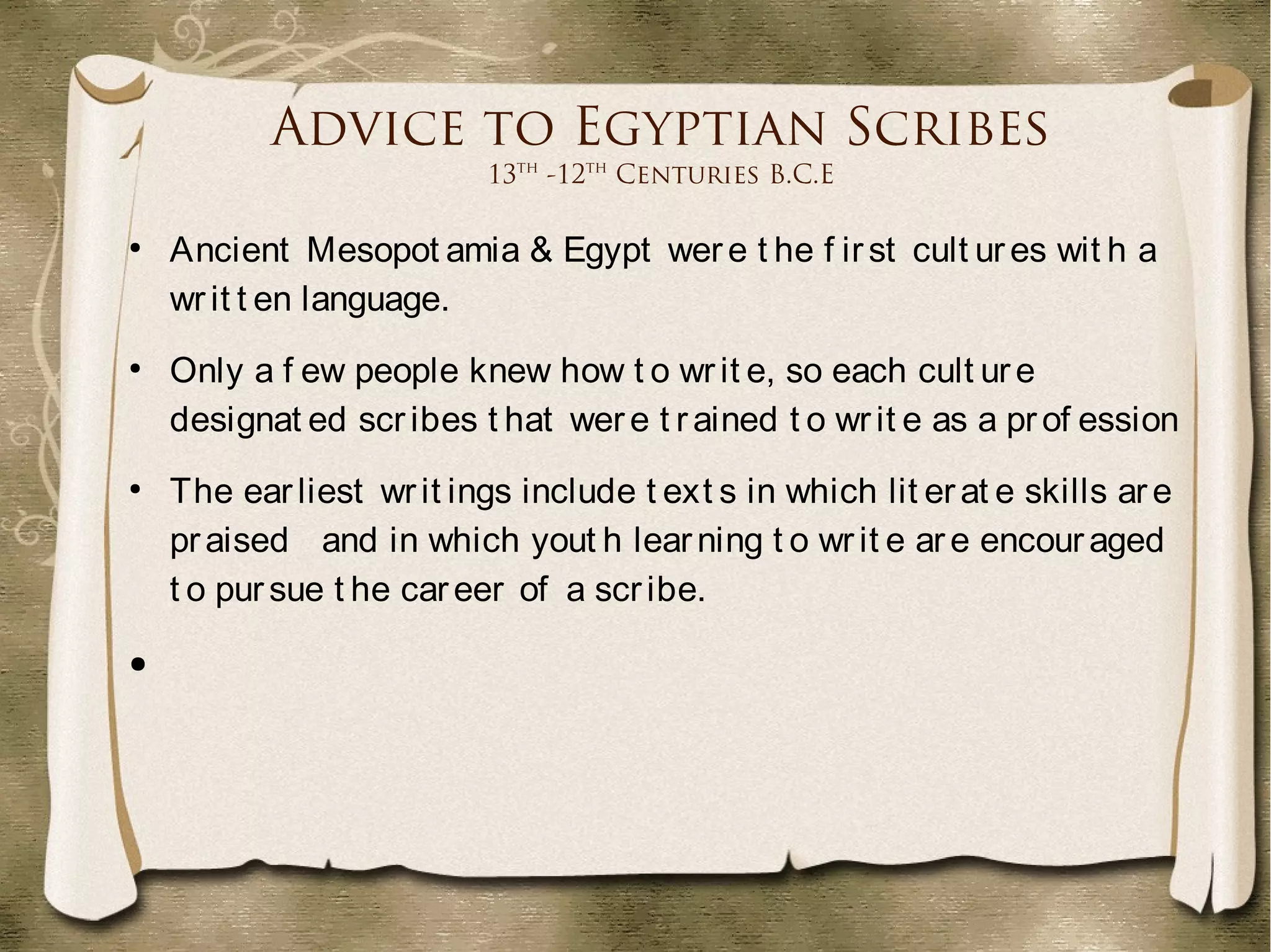 Scribes History Presentation- Complete | ODP