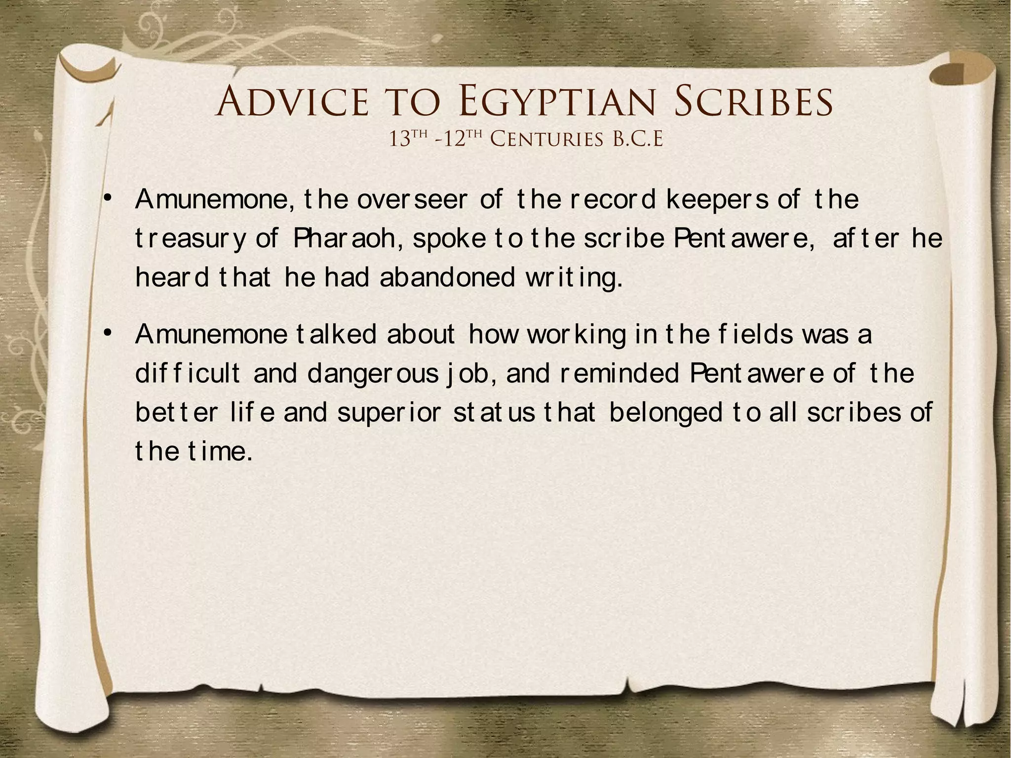 Scribes History Presentation- Complete | ODP