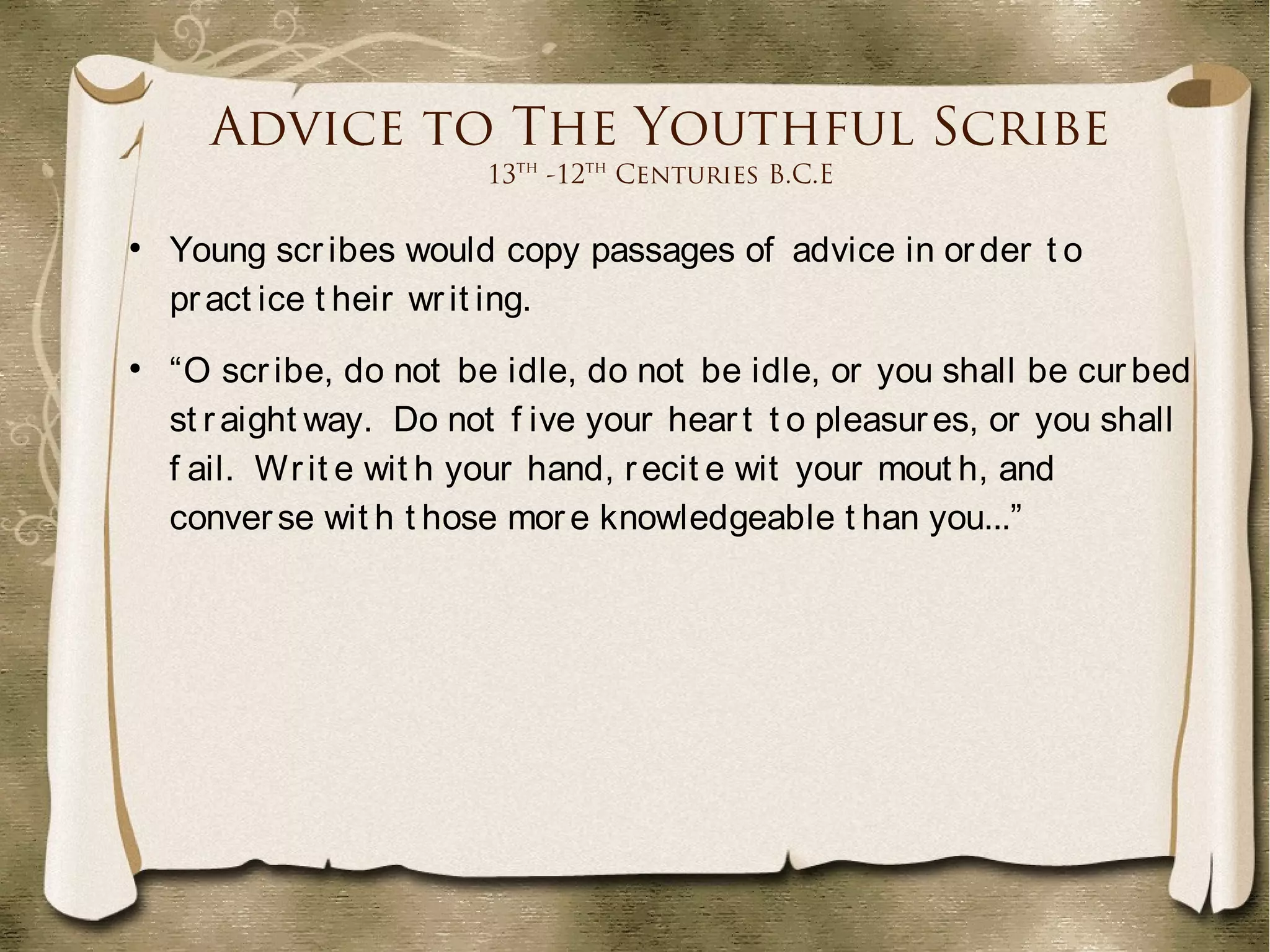 Scribes History Presentation- Complete | ODP