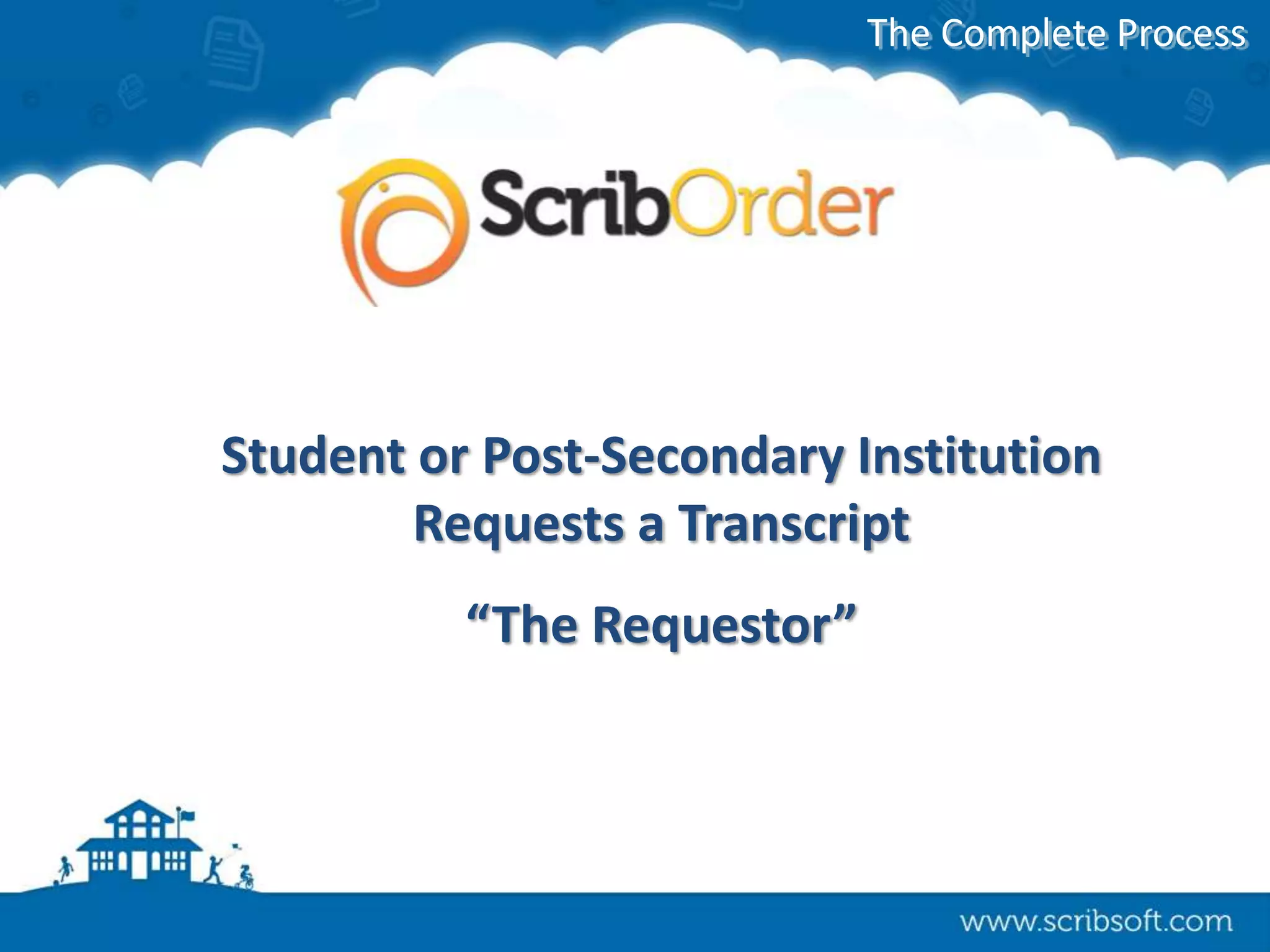 Scriborder transcripts Requests Made Simple | PPT