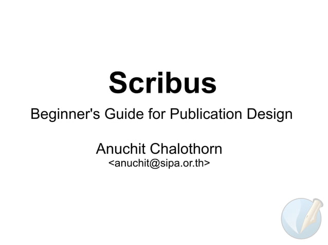 Scribus Beginner's Guide for Publication Design | PDF