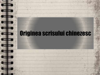 scrierea_chineza_in_antichitate_v.pptx