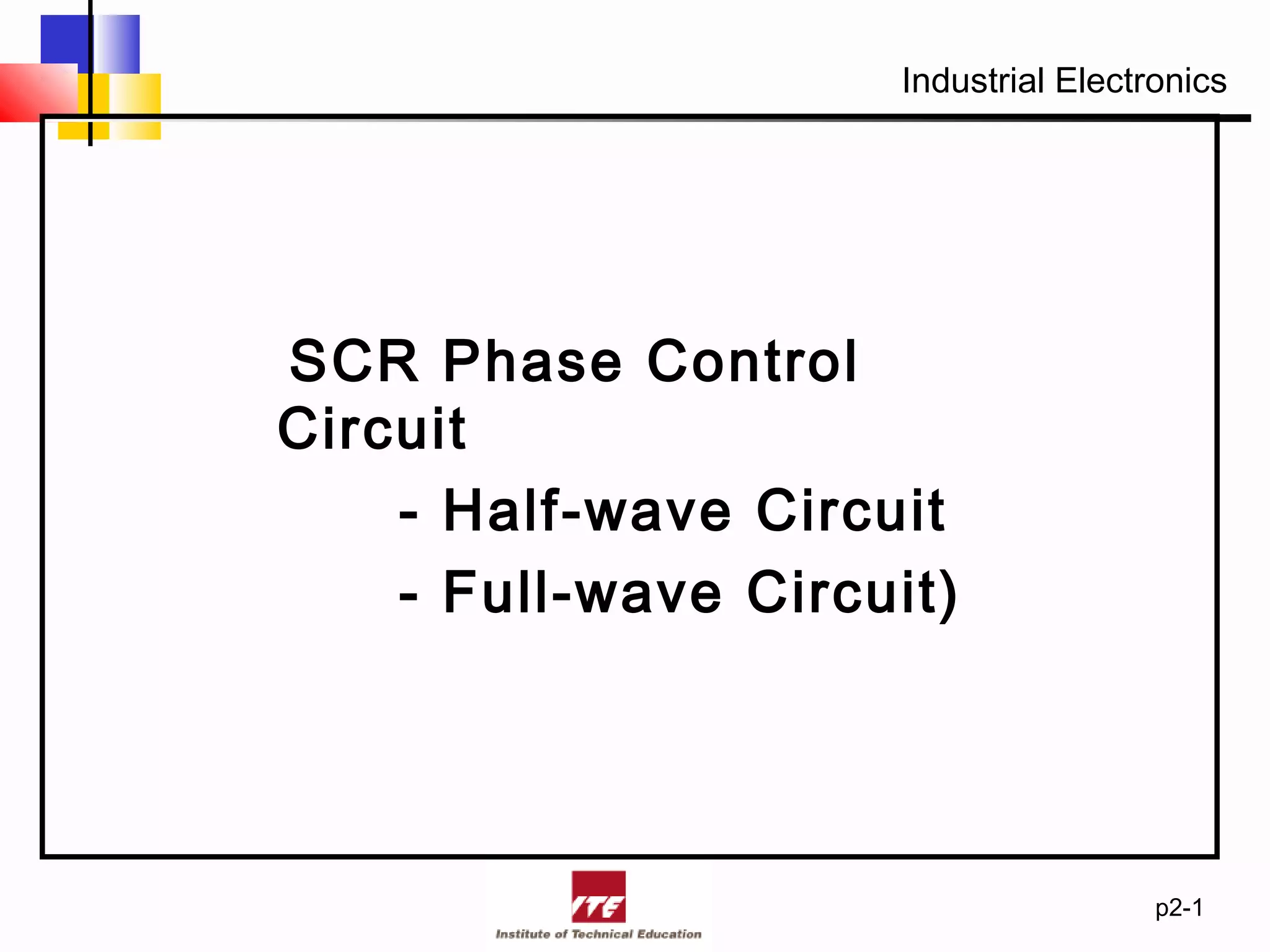 Silicon Control Rectifier Phase Control | PPT