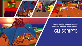 Script in Open Sim | PPT