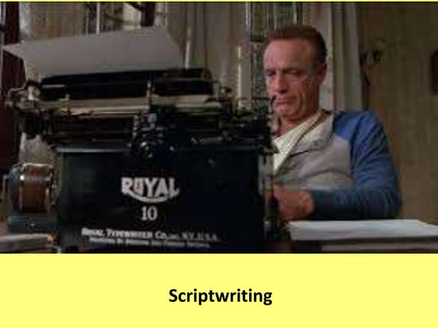 Script writing for level 1 | PPTX | Screenwriting | Content Production