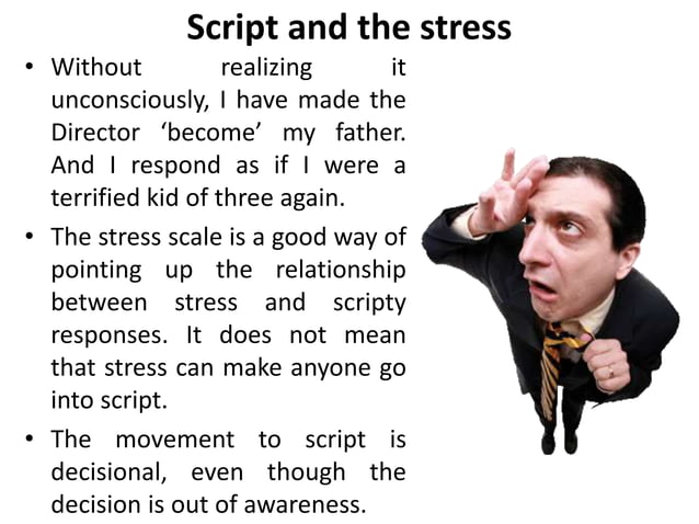 Script and the stress | PPT