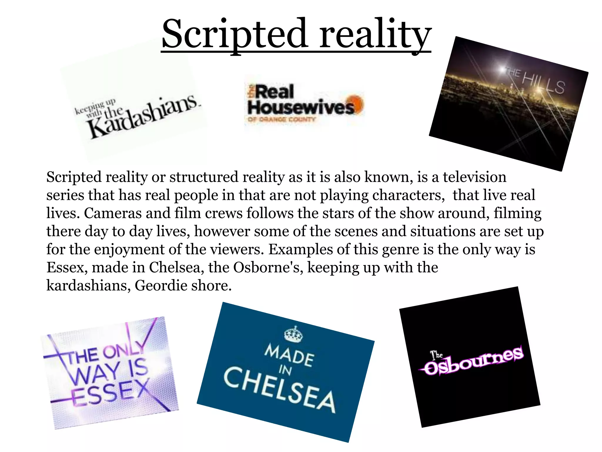 Scripted reality conventions | PPTX