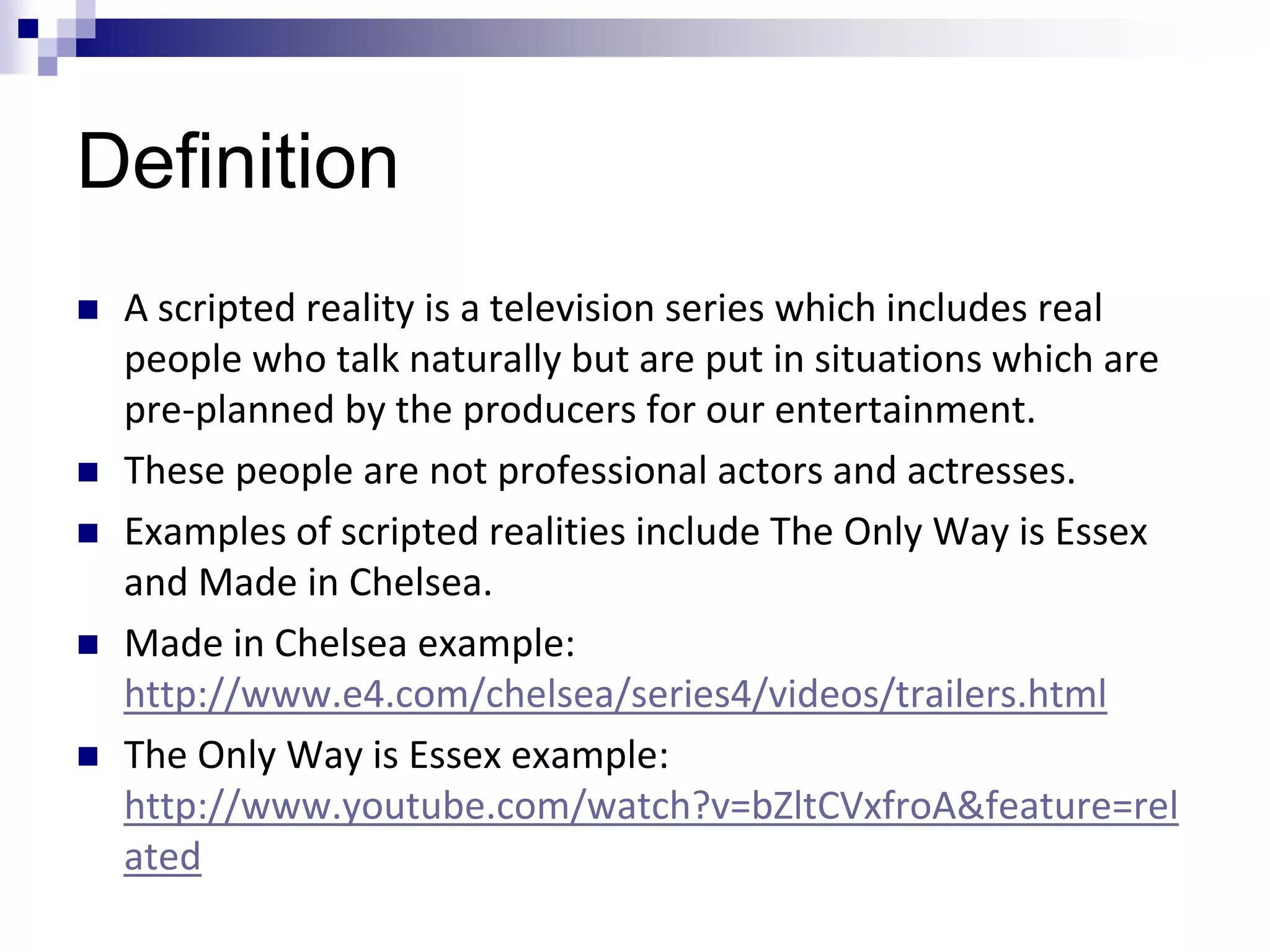 Scripted Reality Presentation | PPT