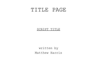 Script Format Cheat Sheet | PPT