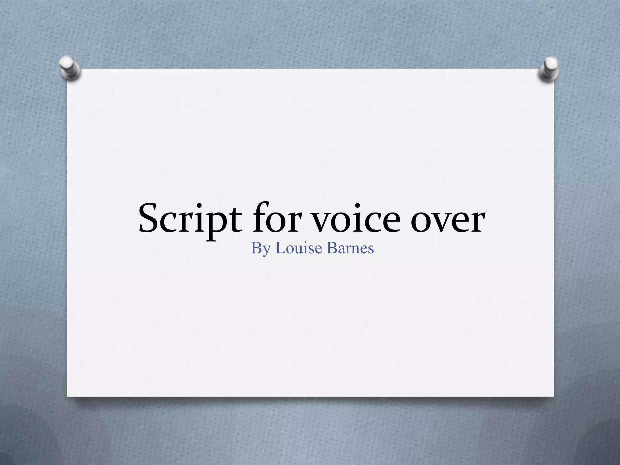 Script for voice over | PPT