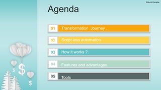 Script less automation | PPTX