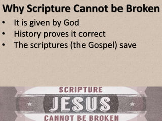 Scripture cannot be broken part 1 | PPT